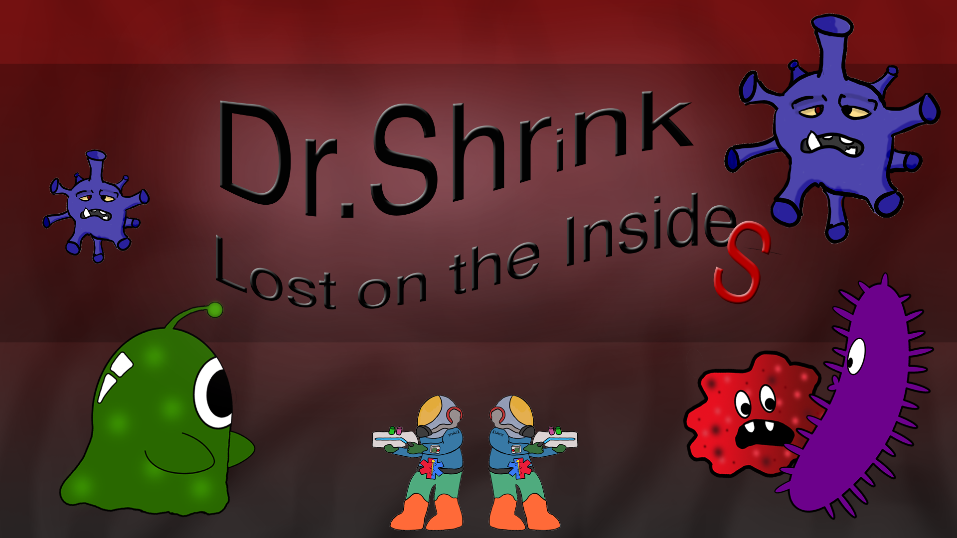 You are Dr. Shrink. You’ve been shrunken down to atomic size… Your ...